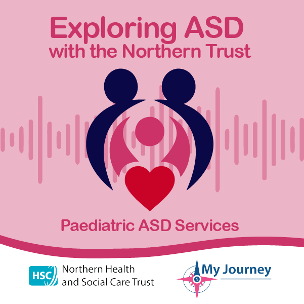 Paediatric ASD Resources - Northern Health and Social Care Trust